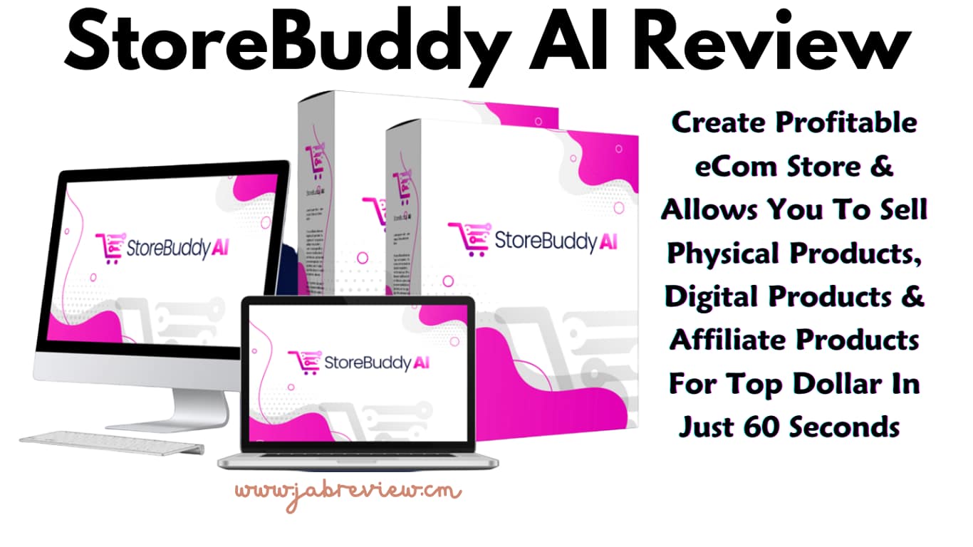 StoreBuddy AI Review - Launch Your Own Profitable Ecom Store