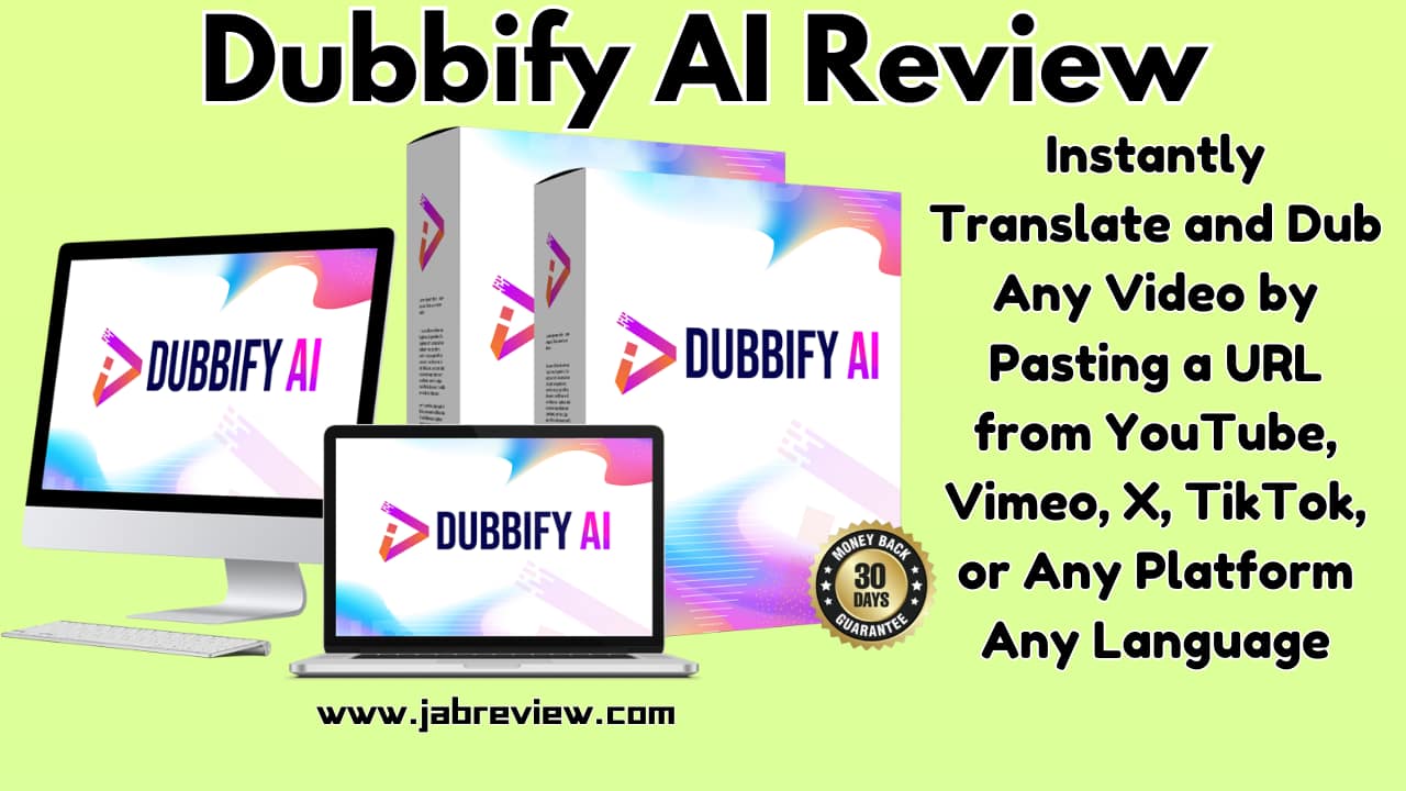 Dubbify AI Review – Translate, Dub and Sell Any Video