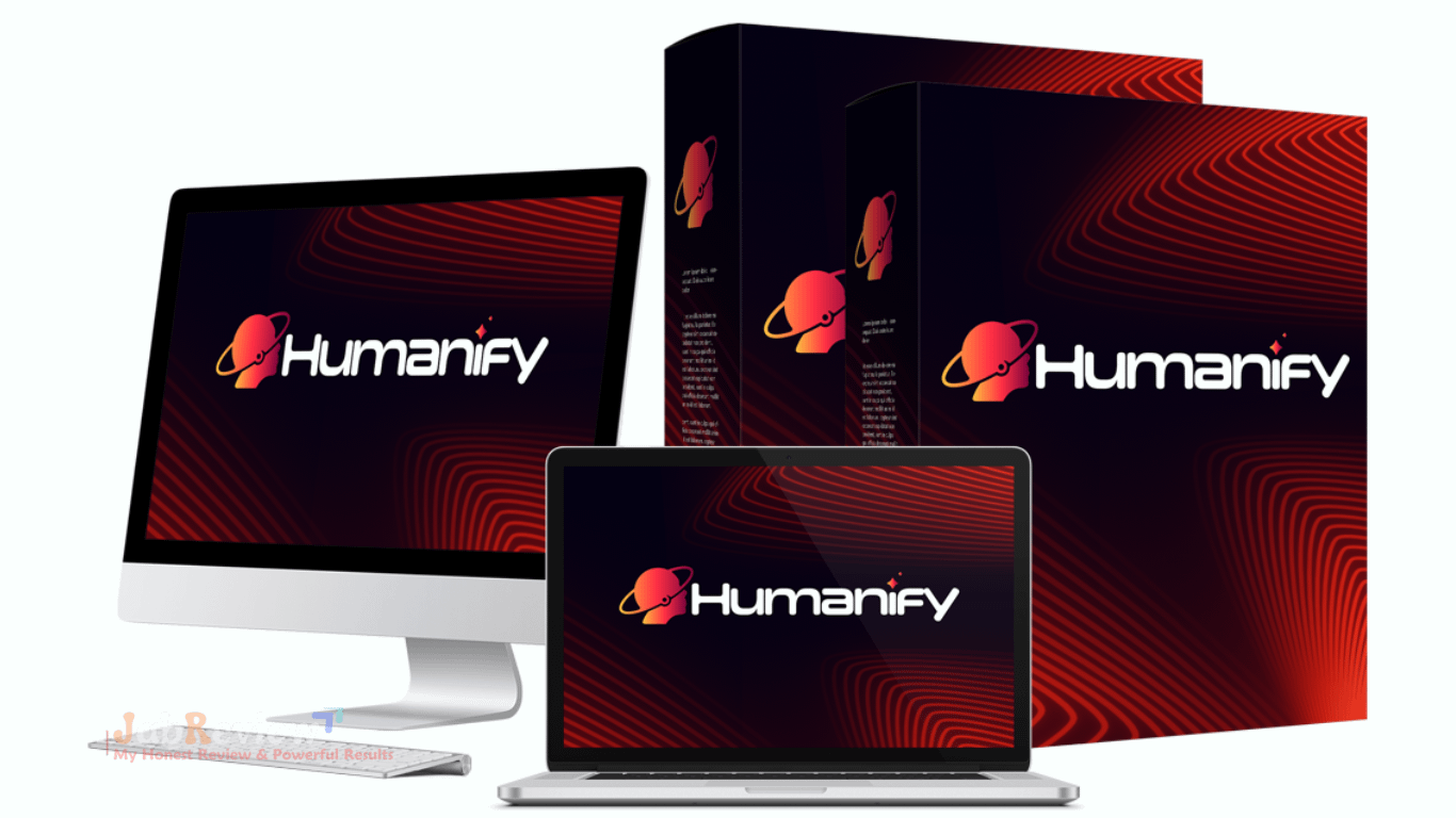 Humanify Review - Demo + OTO + Bonuses + 30% OFF Coupon